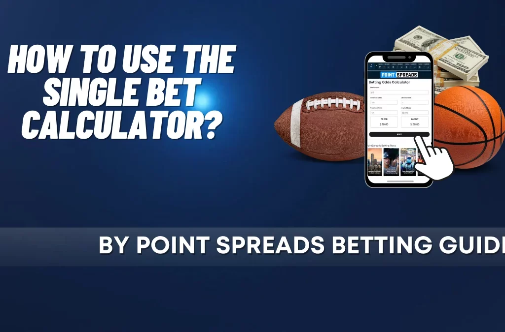 How to Use the Betting Odds Calculator: Step-by-Step Guide